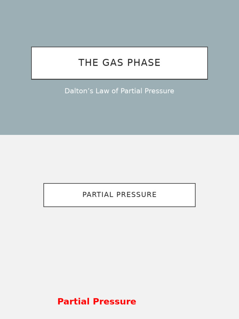 Chem1 11the Gas Phase Daltons Law of Partial Pressure 2.0 | PDF | Gases ...
