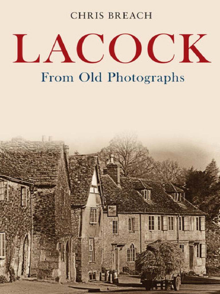 Lacock From Old Photographs | PDF