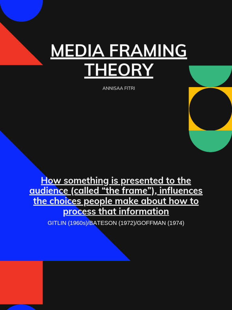 Media Framing Theory | PDF | Framing (Social Sciences) | Stereotypes