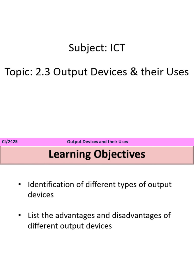 CAIE IX ICT Ch2 Unit 2.3 Output Devices and Their Uses | PDF | Printer ...