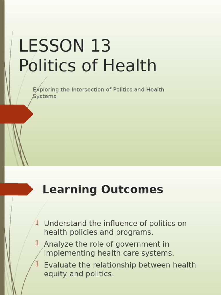 Lesson 13 - Politics On Health - 0 | PDF | Policy | Health Care