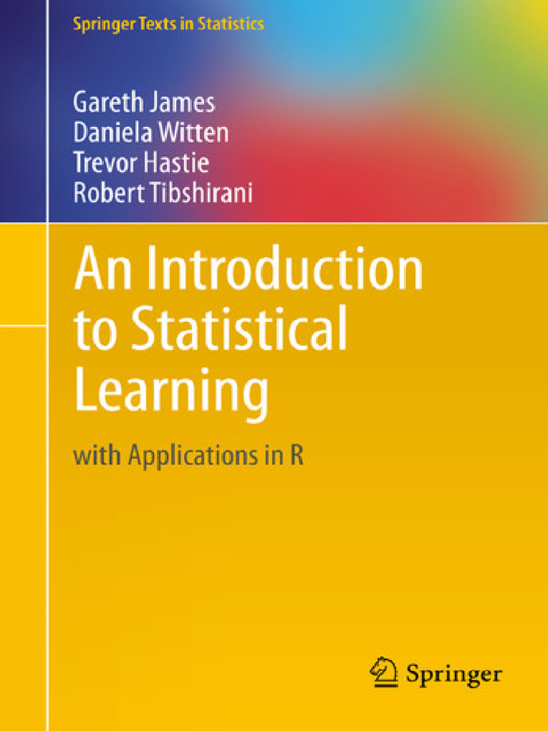 An Introduction To Statistical Learning: With Applications in R | PDF