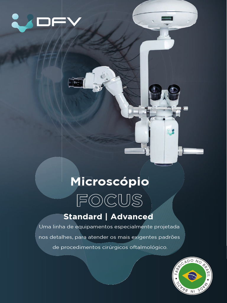 Microscópios Oftalmológicos FOCUS DFV | PDF | Ótica | Câmera