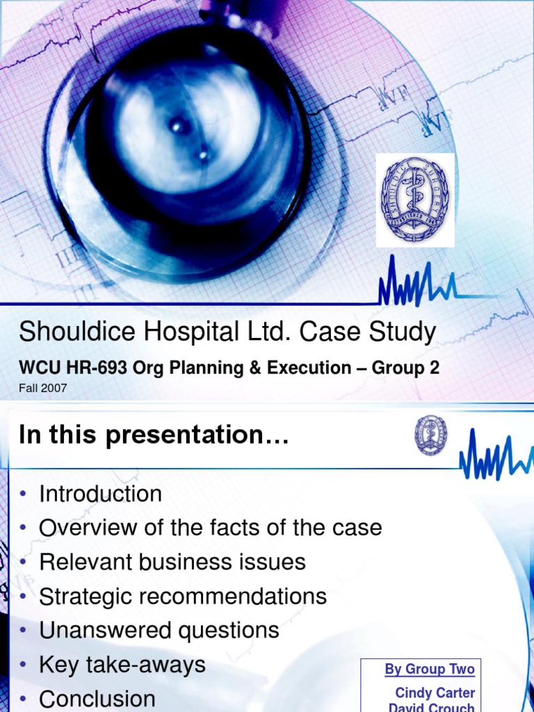 Shouldice Hospital - A Case Study | PDF | Surgery | Patient