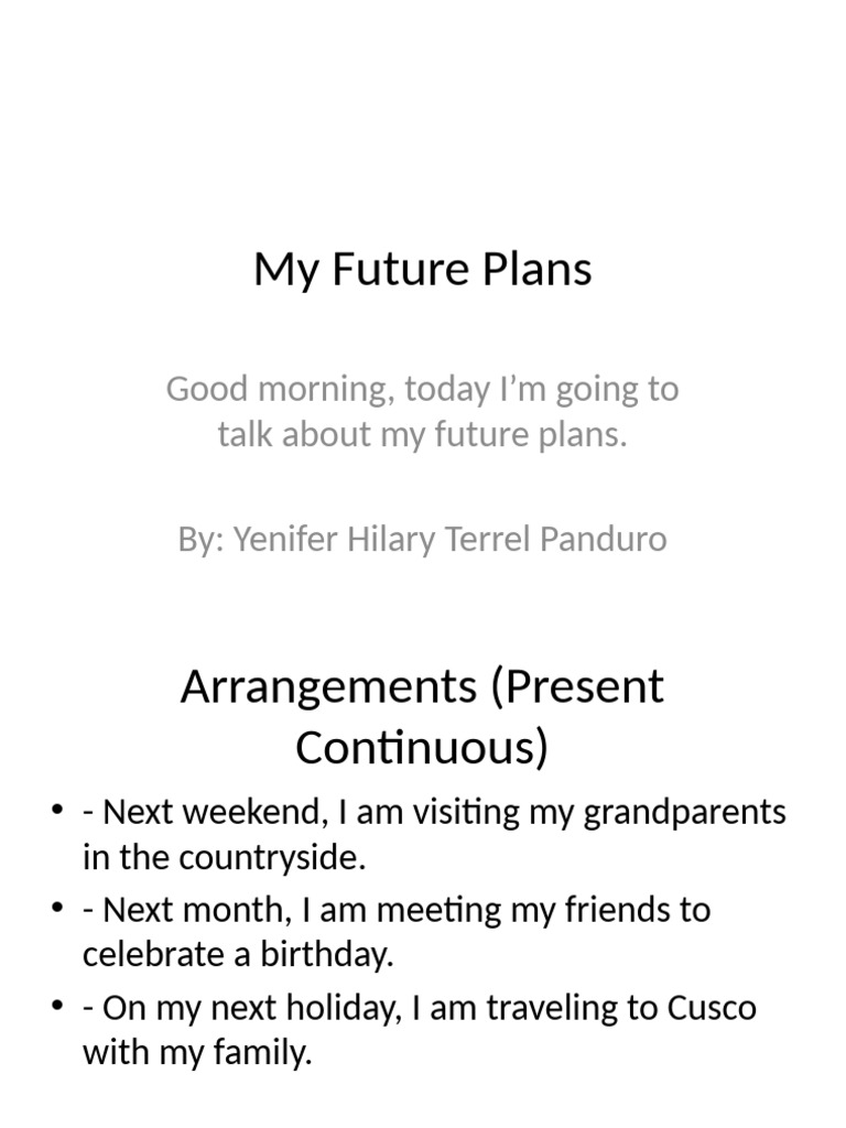 My Future Plans Presentation | PDF