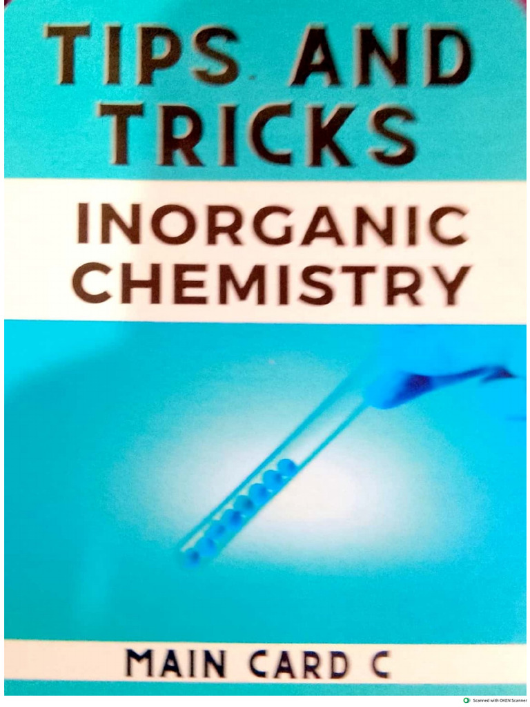Tips & Tricks Inorganic Chemistry FlashCards | PDF