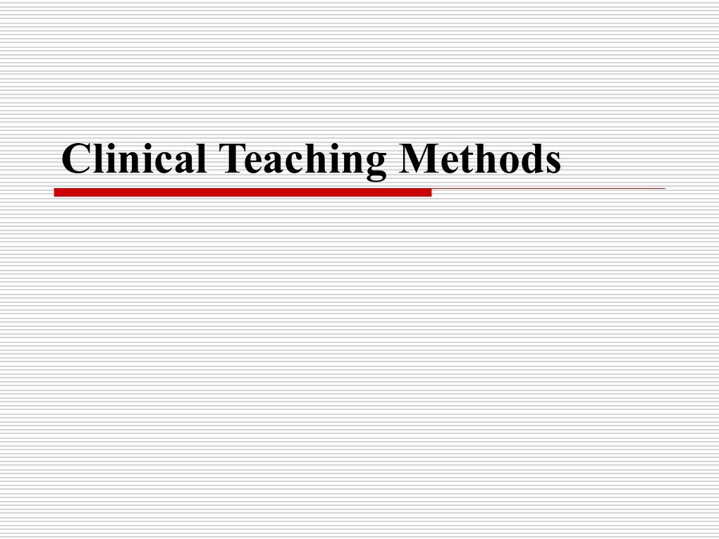 Clinical Teaching Methods | PDF | Nursing | Patient