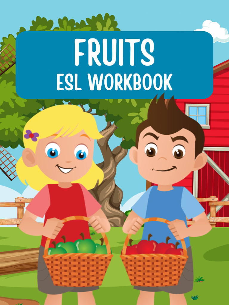 ESL Fruits Kindergarten Workbook in Colourful Illustrative Style | PDF