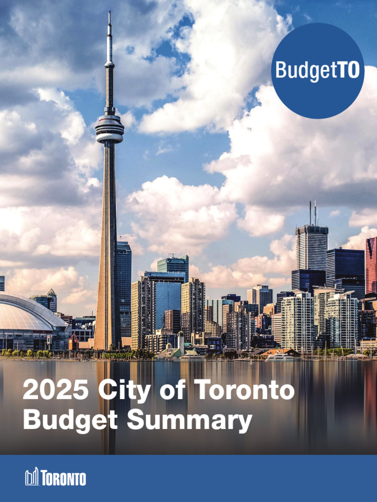 96a6 2025 City of Toronto Budget Summary | PDF | Taxes | Budget
