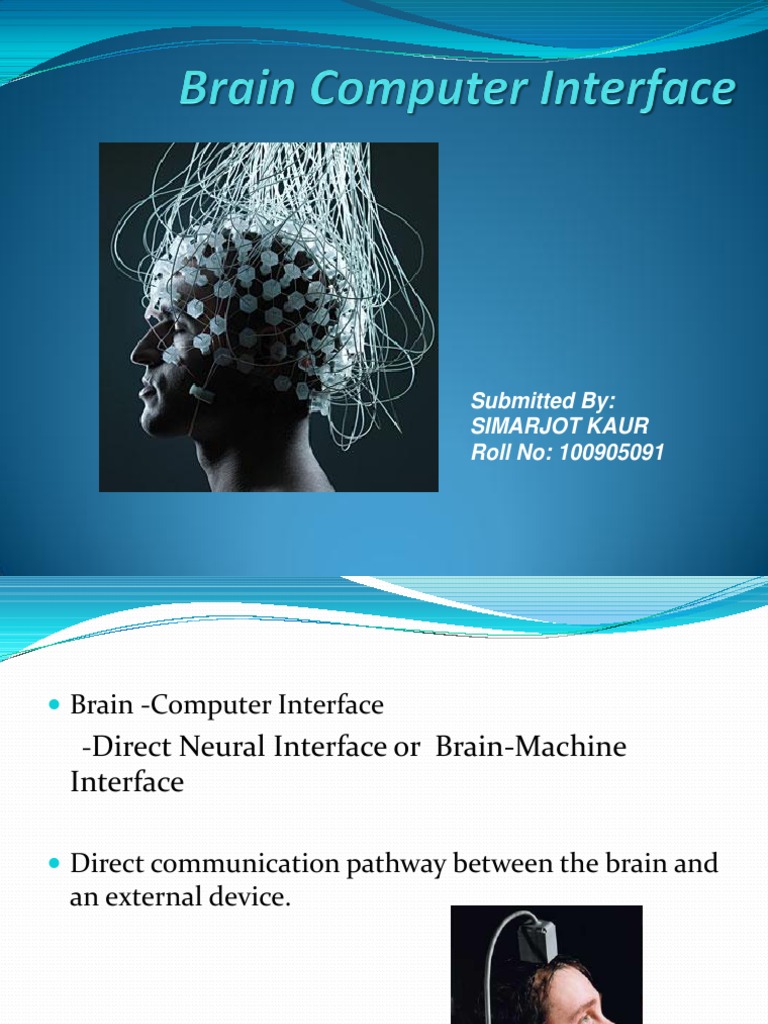 Brain Computer Interface | PDF | Electroencephalography | Brain