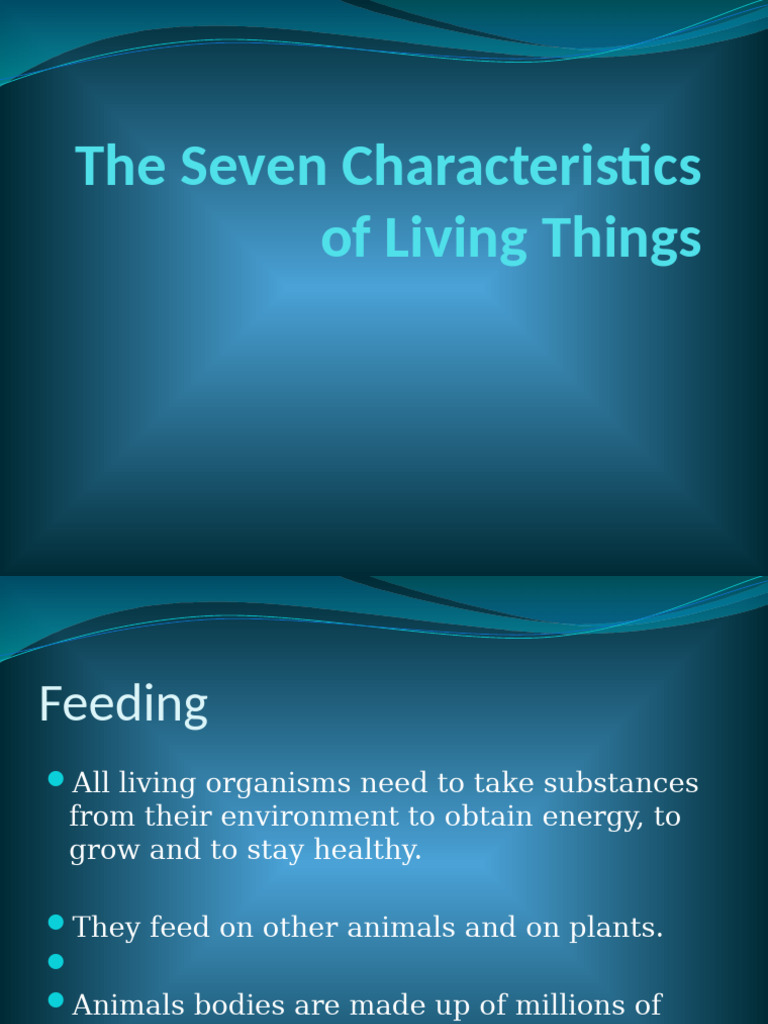 The Seven Characteristics of Living Things | PDF | Plants | Foods