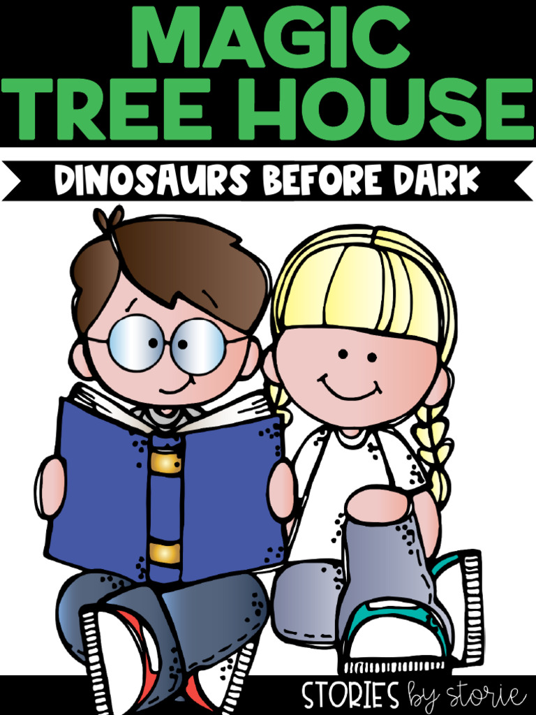 Dinosaurs Before Dark Study Guide | PDF | Magic Tree House | Tyrannosaurus
