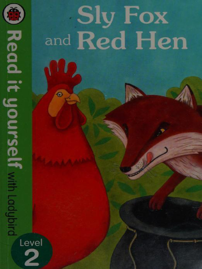 Read It Yourself-Level 2-Sly Fox and Red Hen | PDF