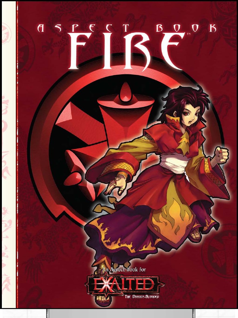 Exalted - Aspect Book - Fire | PDF