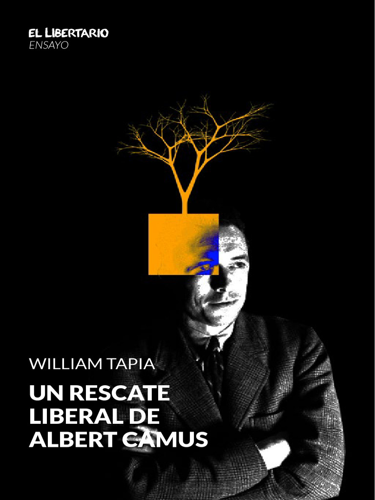24.09.2017. William Tapia. Un Rescate Liberal de Albert Camus Versión ...
