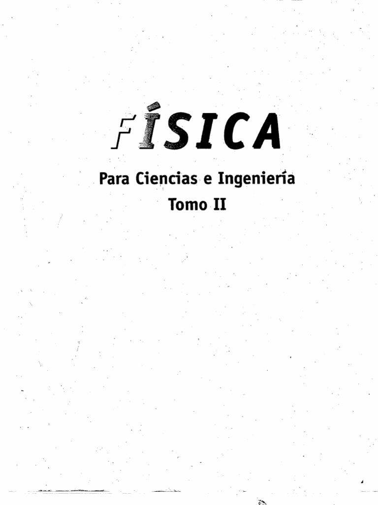 Fisica para Ciencias e Ingenierias - Serway - Tomo 2 | PDF
