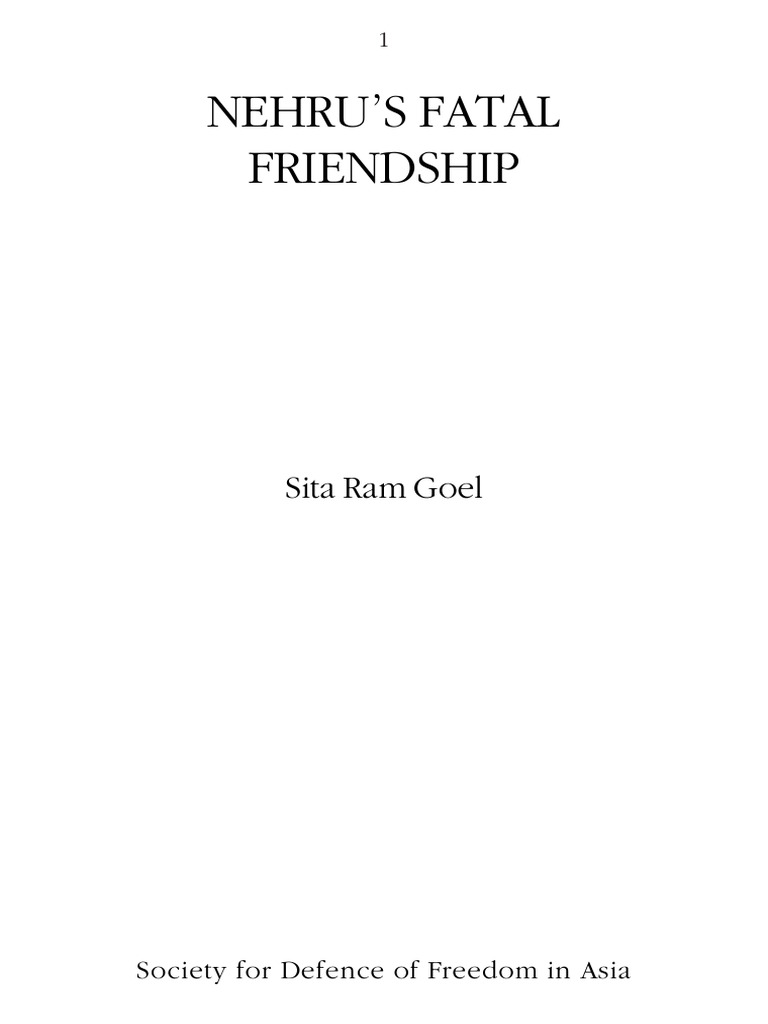 Nehru's Fatal Friendship (Sitaram Goel) | PDF