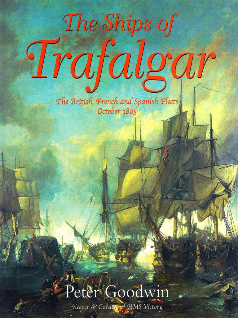 The Ships of Trafalgar The - (Z-Library) | PDF