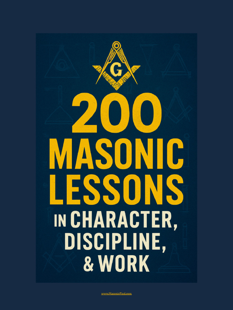 Practical Masonic Lessons for Daily Life | PDF | Freemasonry