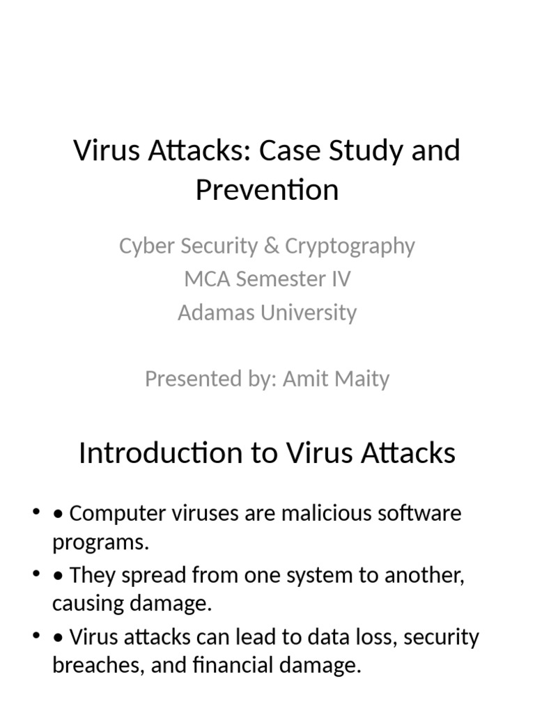 Virus Attacks: Prevention & Case Study | PDF | Computer Virus | Malware