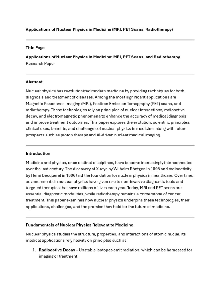 Applications of Nuclear Physics in Medicine (MRI, PET Scans ...