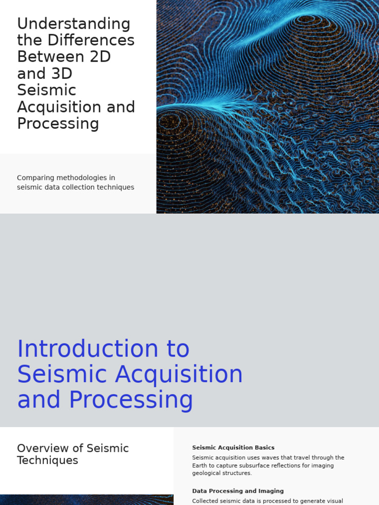 2D vs 3D Seismic Acquisition Guide | PDF | Reflection Seismology ...