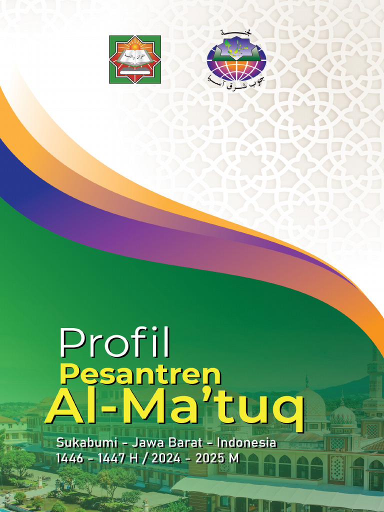 Profil Pesantren Al-Ma’tuq Sukabumi | PDF