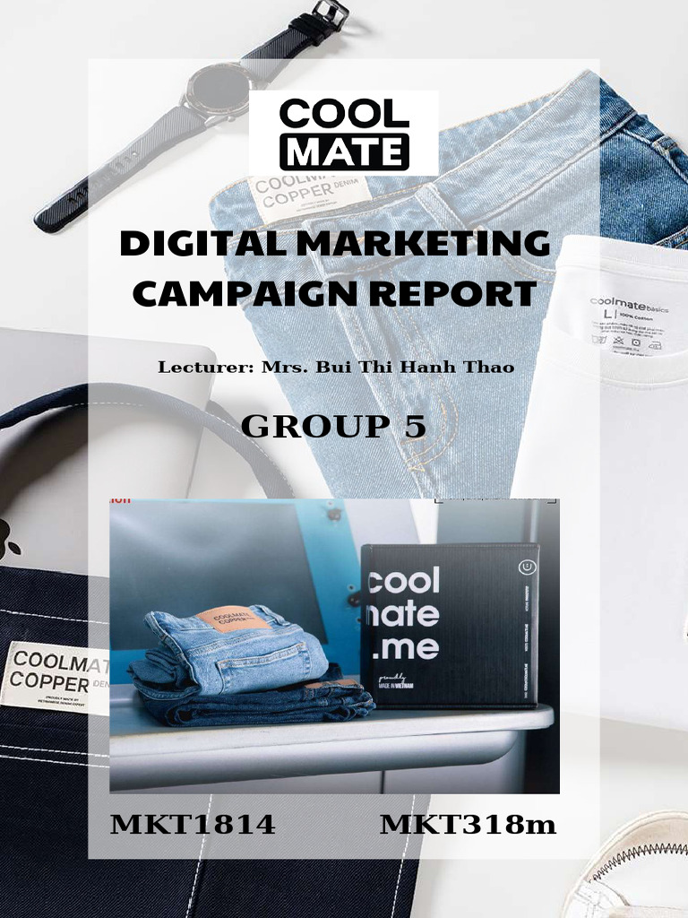 Coolmate Digital Marketing Campaign Report | PDF | Brand | Marketing