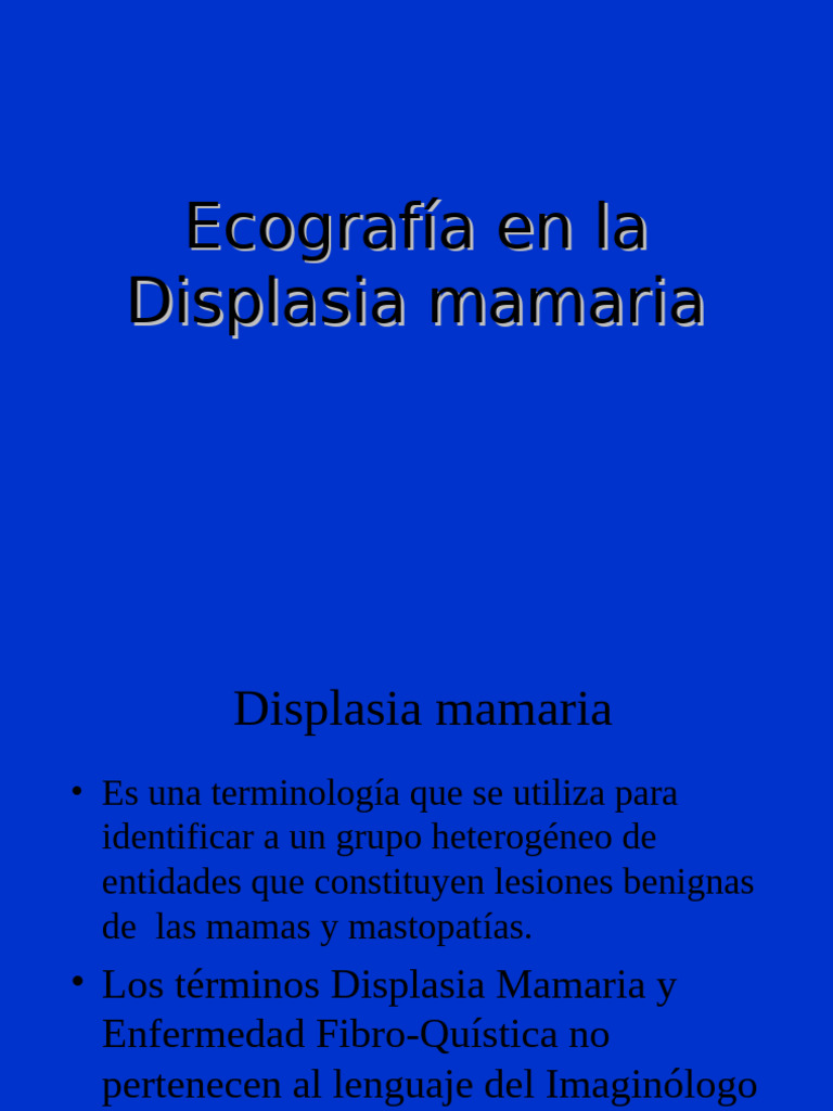 Displasia Mamaria | PDF | Pecho | Mamografía