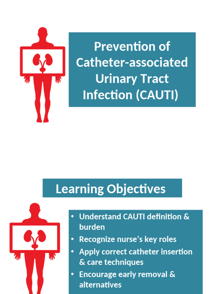 Prevention of CAUTI TOT | PDF | Urinary Tract Infection | Urinary ...