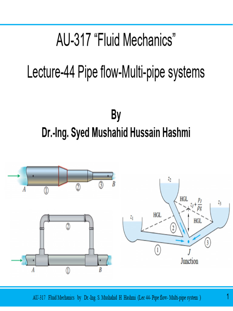 Lecture 44-Pipe Flow-Multipipe Systems Fall 2023 | PDF | Pressure | Chemical Engineering
