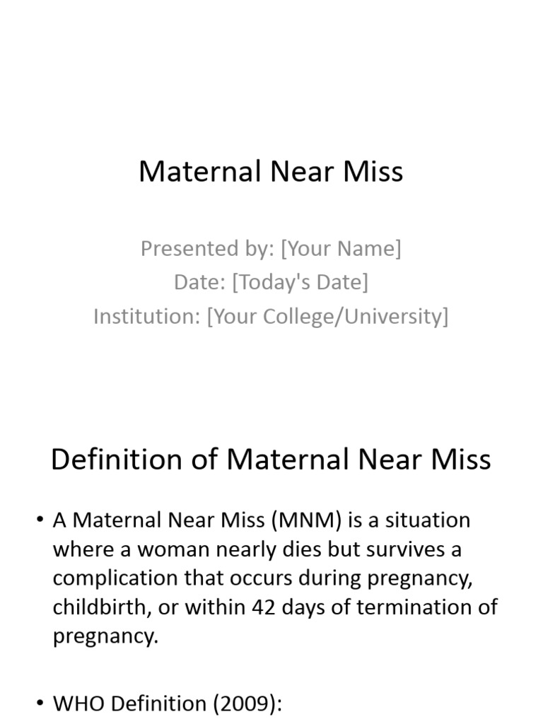 Understanding Maternal Near Miss | PDF