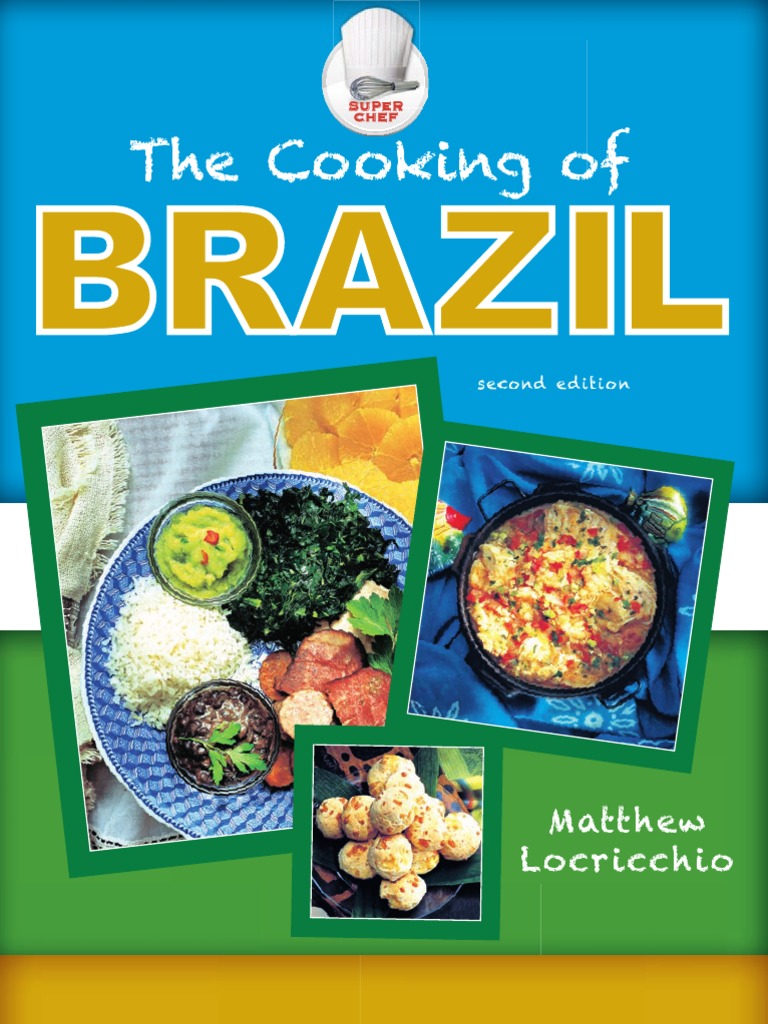 The Cooking of Brazil | PDF | Dough | Salad