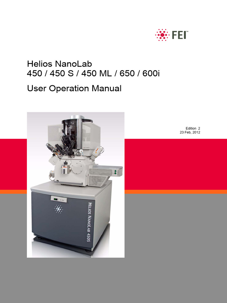 Helios NanoLab User Manual Edition 2 | PDF | Scanning Electron Microscope