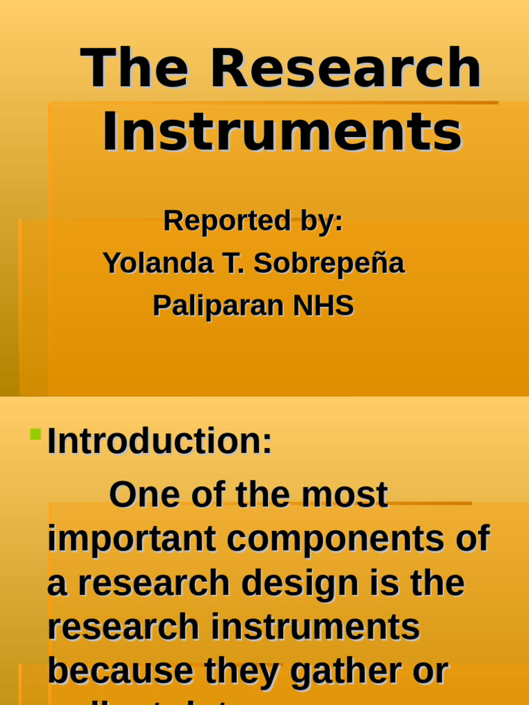 Research Instruments Overview | PDF | Validity (Statistics) | Questionnaire