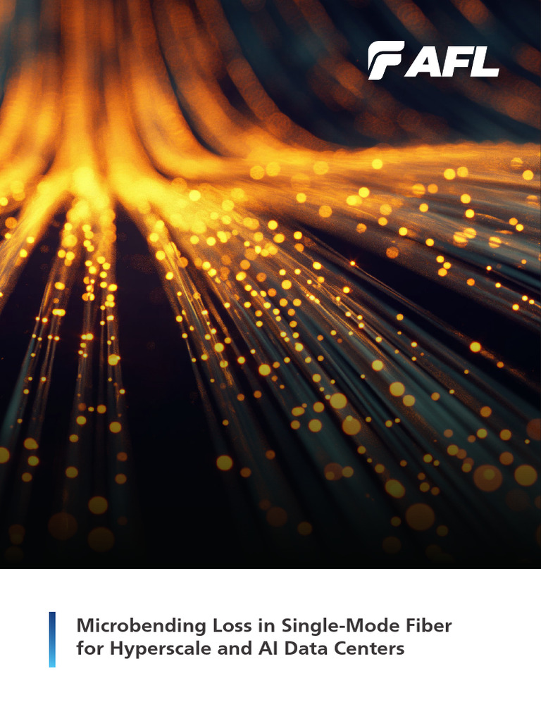 Microbending Loss in Single Mode Fiber For Hyperscale and AI Data ...