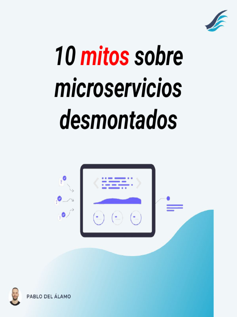 10 Mitos sobre Microservicios Desmontados | PDF | Ingeniería de ...