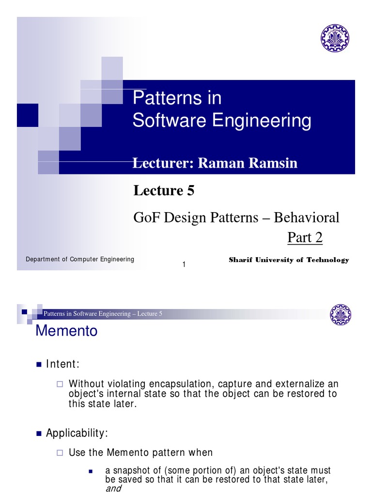 Patterns in Software Engineering Software Engineering: Lecturer: Raman Ramsin Lecturer: Raman ...