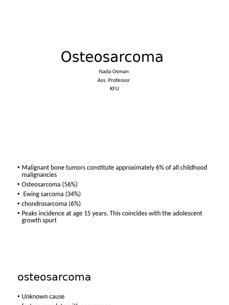 Osteosarcoma Overview and Treatment Guide | PDF | Sarcoma | Medical ...
