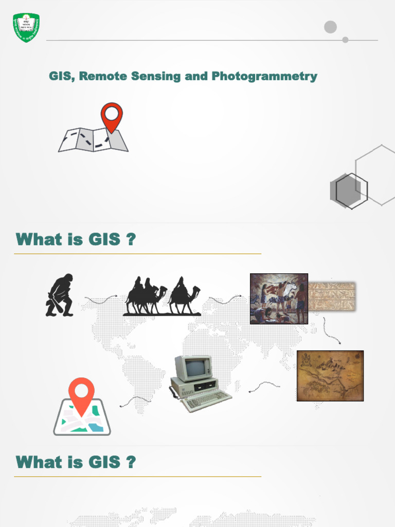 Lecture 1-What Is GIS, Remote Sensing and Photogrammetry | PDF | Geographic Information System ...