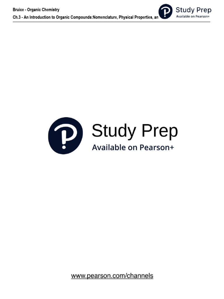 Ch.3 - An Introduction To Organic Compounds:Nomenclature, Physical ...