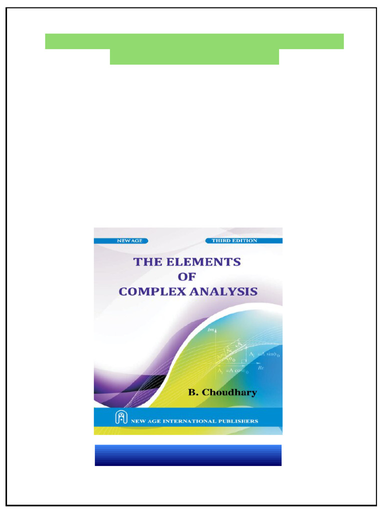 The Elements of Complex Analysis 3rd Edition B. Choundhary Available All Format | PDF | Power ...