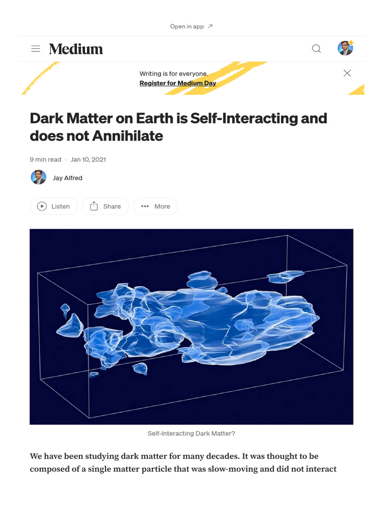 Dark Plasma: Dark Matter On Earth Is Self-Interacting and Does Not Annihilate (2021, Jay Alfred ...