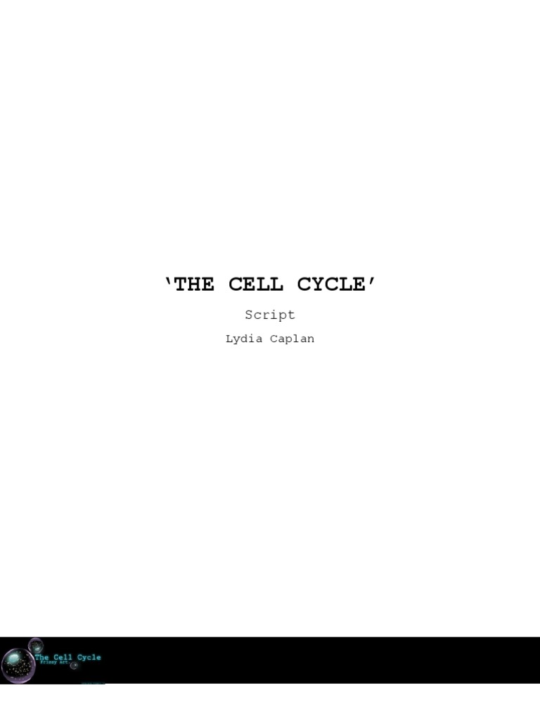 'The Cell Cycle' Script | PDF | Mitosis | Cell Cycle