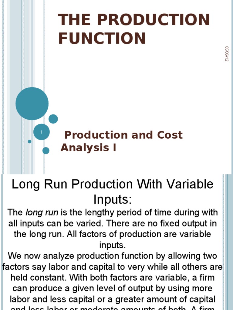 The Production Function: Production and Cost Analysis I | PDF | Long ...