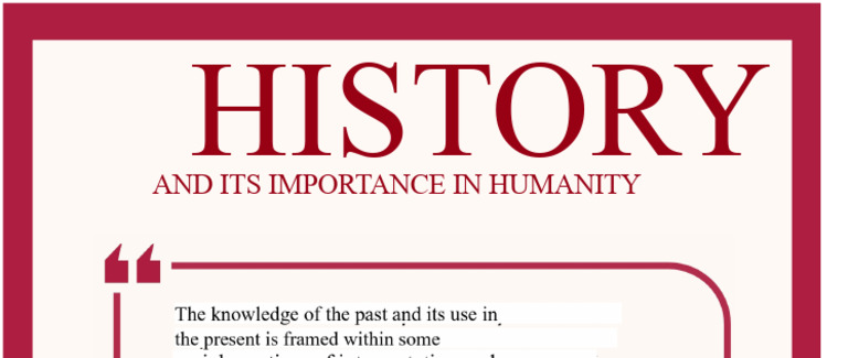 Infographic History and Its Importance To Humanity Final | PDF