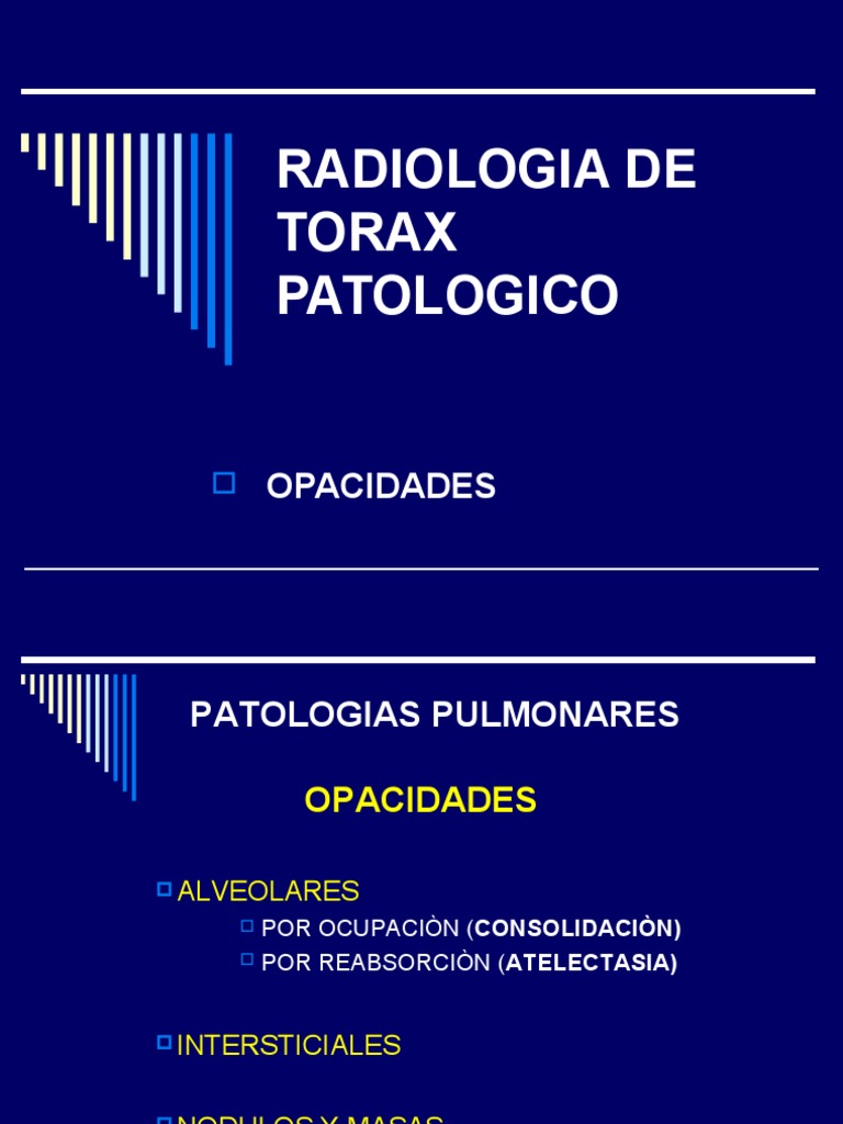 Tórax Patológico (Opacidades) | PDF | Enfermedades y trastornos | Patología