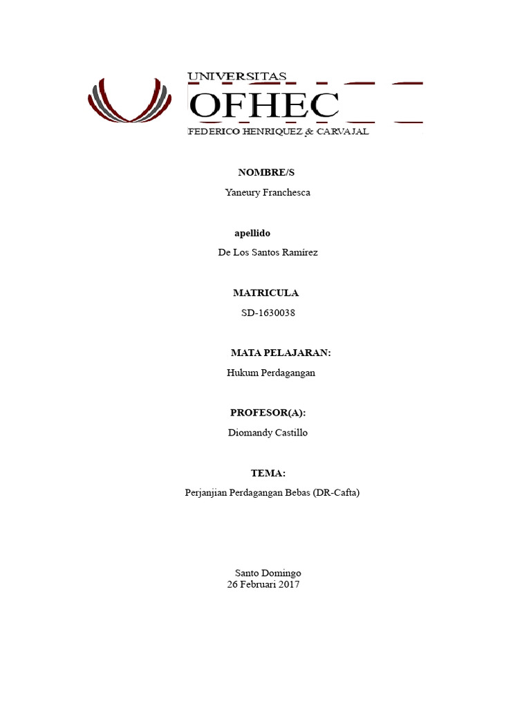 Perjanjian Perdagangan Bebas (DR-CAFTA) | PDF