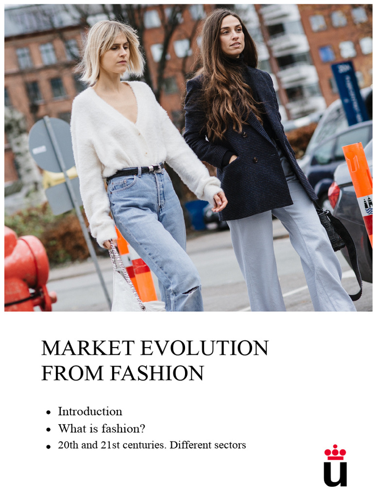 T.1.2 - Evolution of The Fashion Market | PDF | Fashion | Clothing