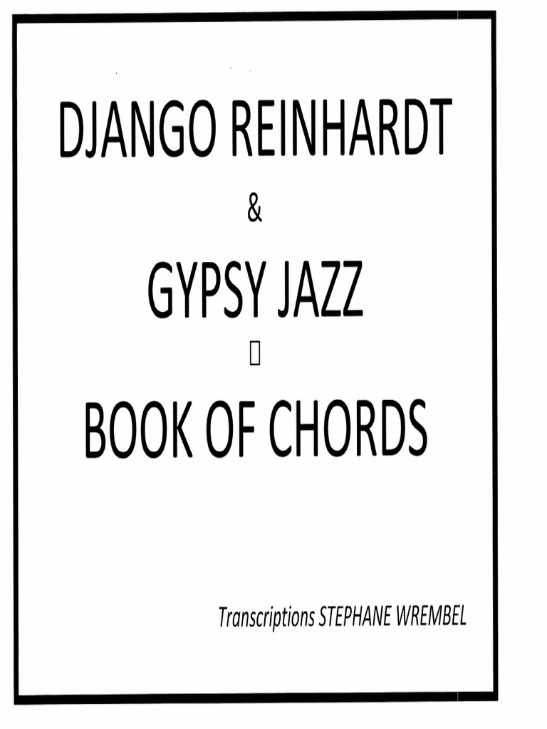 Django Reinhardt & Gypsy Jazz - Book of Chords | PDF